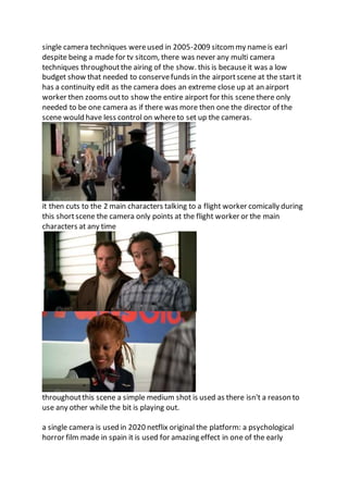 Use and effectiveness of single camera techniques in productions | DOCX ...