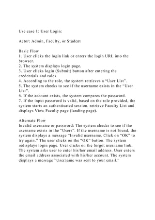 Use case 1 User LoginActor Admin, Faculty, or StudentBa.docx