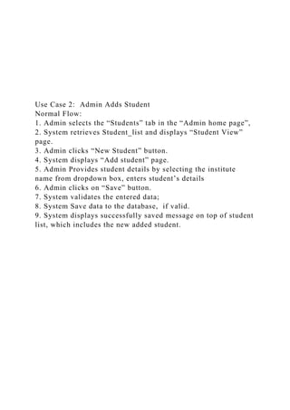 Use case 1 User LoginActor Admin, Faculty, or StudentBa.docx