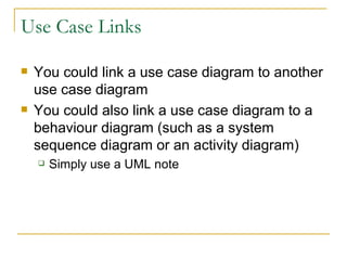Use casediagrams | PPT | Technology & Computing