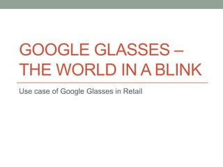 Google Glasses in Retail | PDF