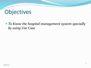 Use case of hospital managment system | PPTX