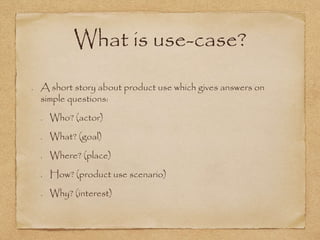 Creating Effective Use-cases | PPT