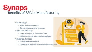 Use Cases & Benefits of RPA in Manufacturing in 2024.pptx