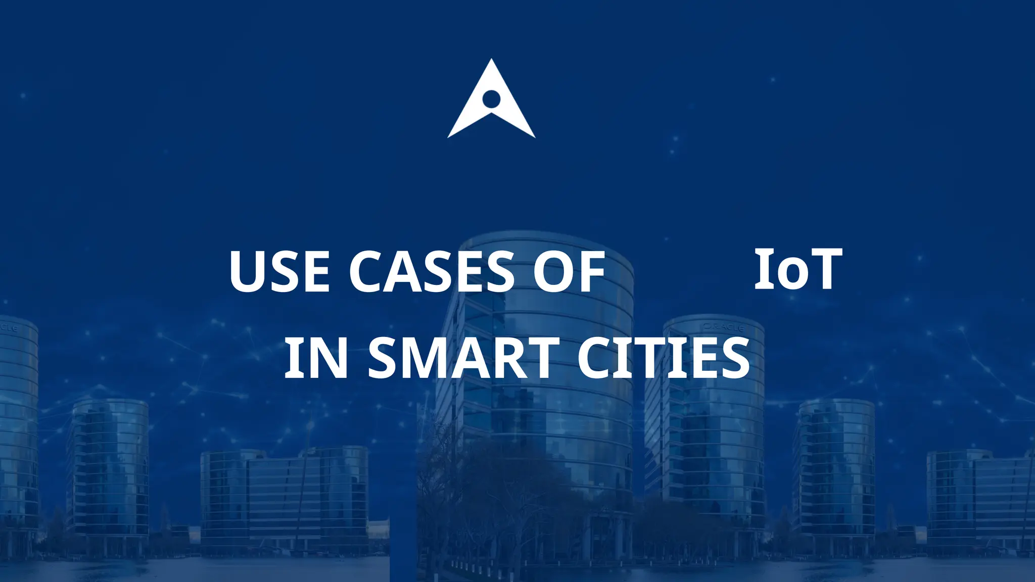 Use Cases of IoT in Smart Cities........ | PPT
