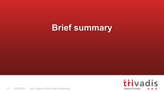 Use Cases of Row Pattern Matching in Oracle 12c | PDF