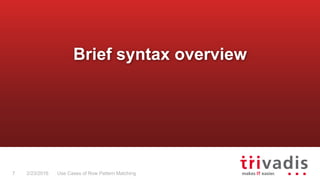 Use Cases of Row Pattern Matching in Oracle 12c | PDF | Databases | Computer Software and ...