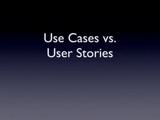 Use Cases Vs User Stories | PPT