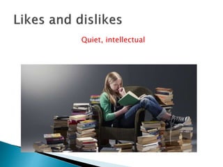 Describe likes and dislikes of family | PPTX