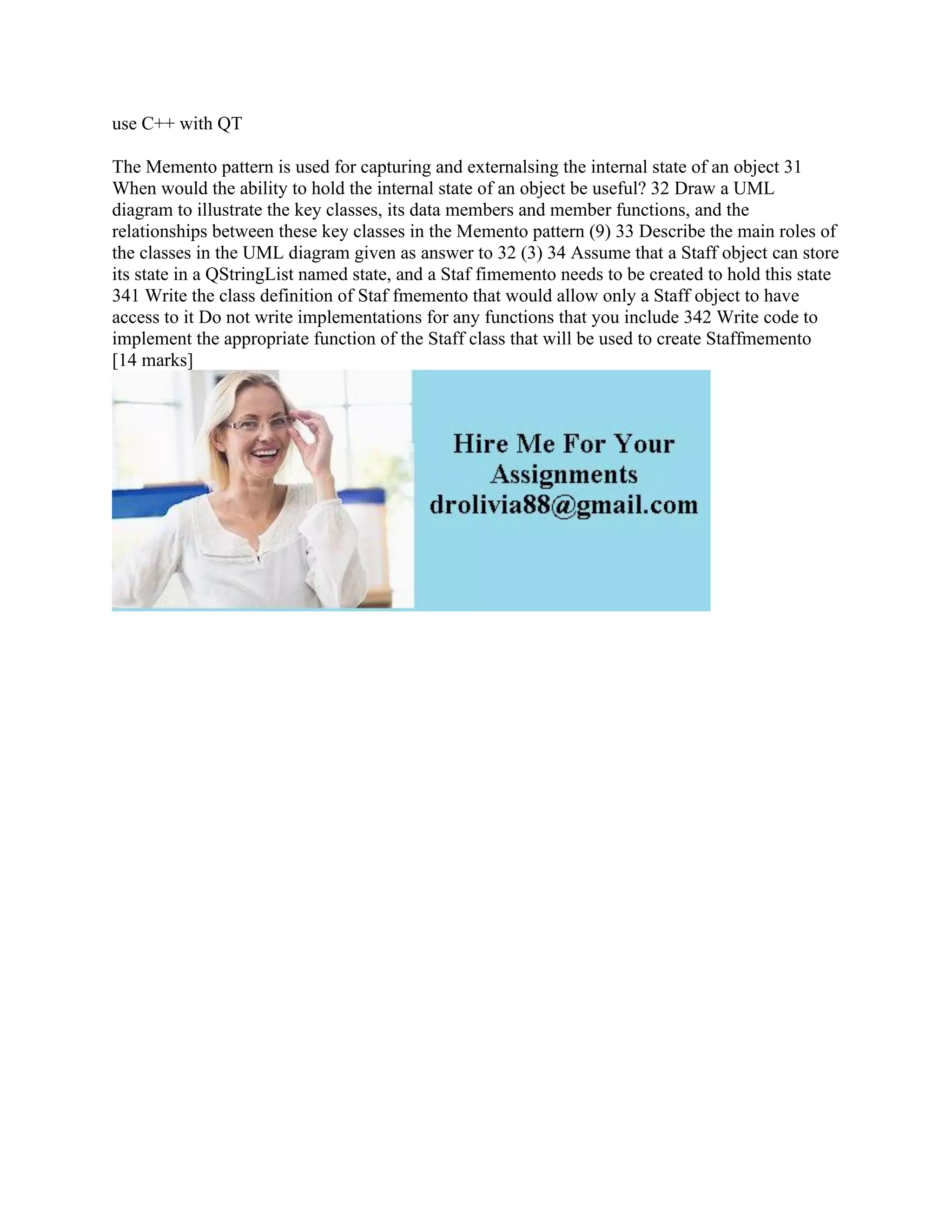 Use C With Qt The Memento Pattern Is Used For Capturing And Externapdf