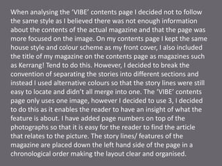 In what ways does your media product use, develop or challenge forms ...