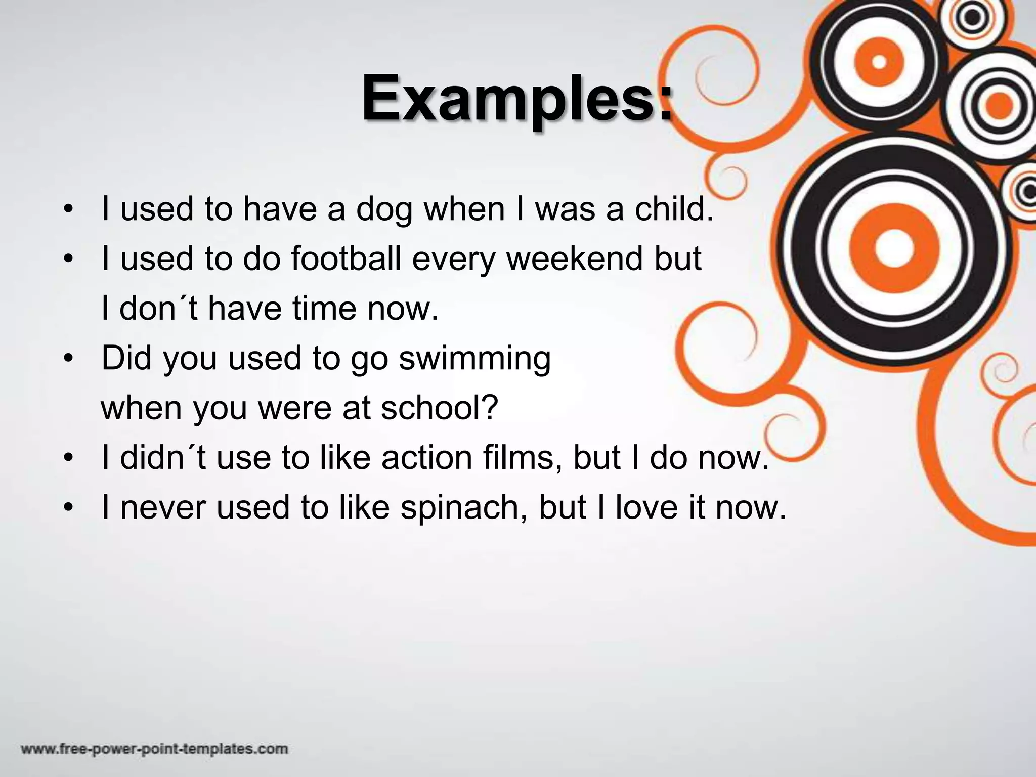 Used to | PPT