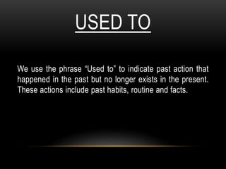 Used to Past Habit | PPT