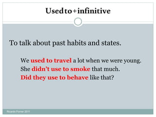 Used to, be used to | PPT
