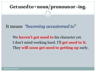 Used to, be used to | PPT