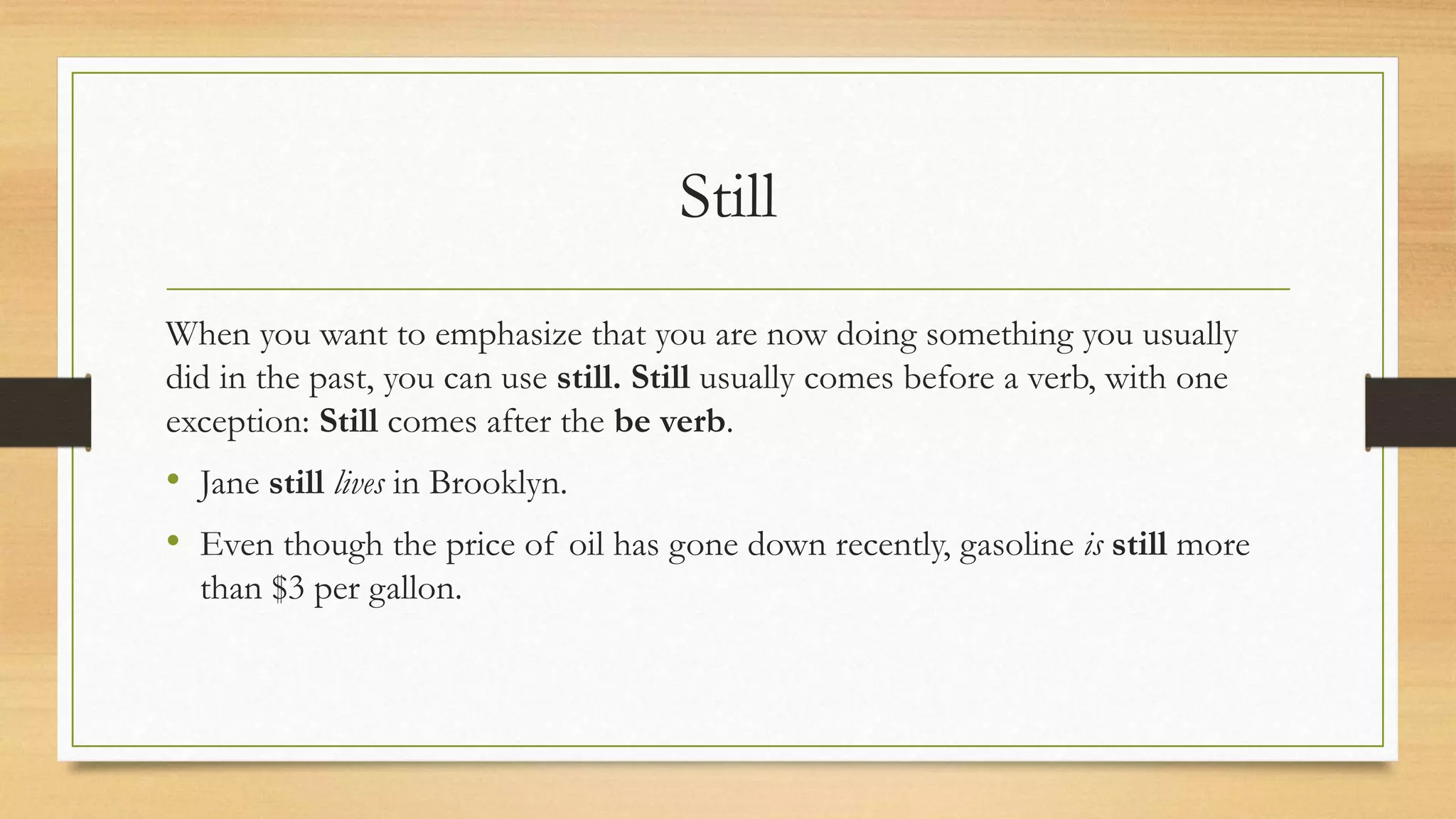 Used to, still, and anymore | PPTX