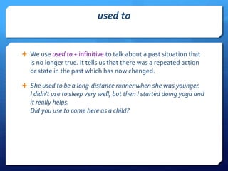 Used to vs be used to | PPTX