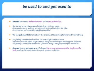 Used to vs be used to | PPTX