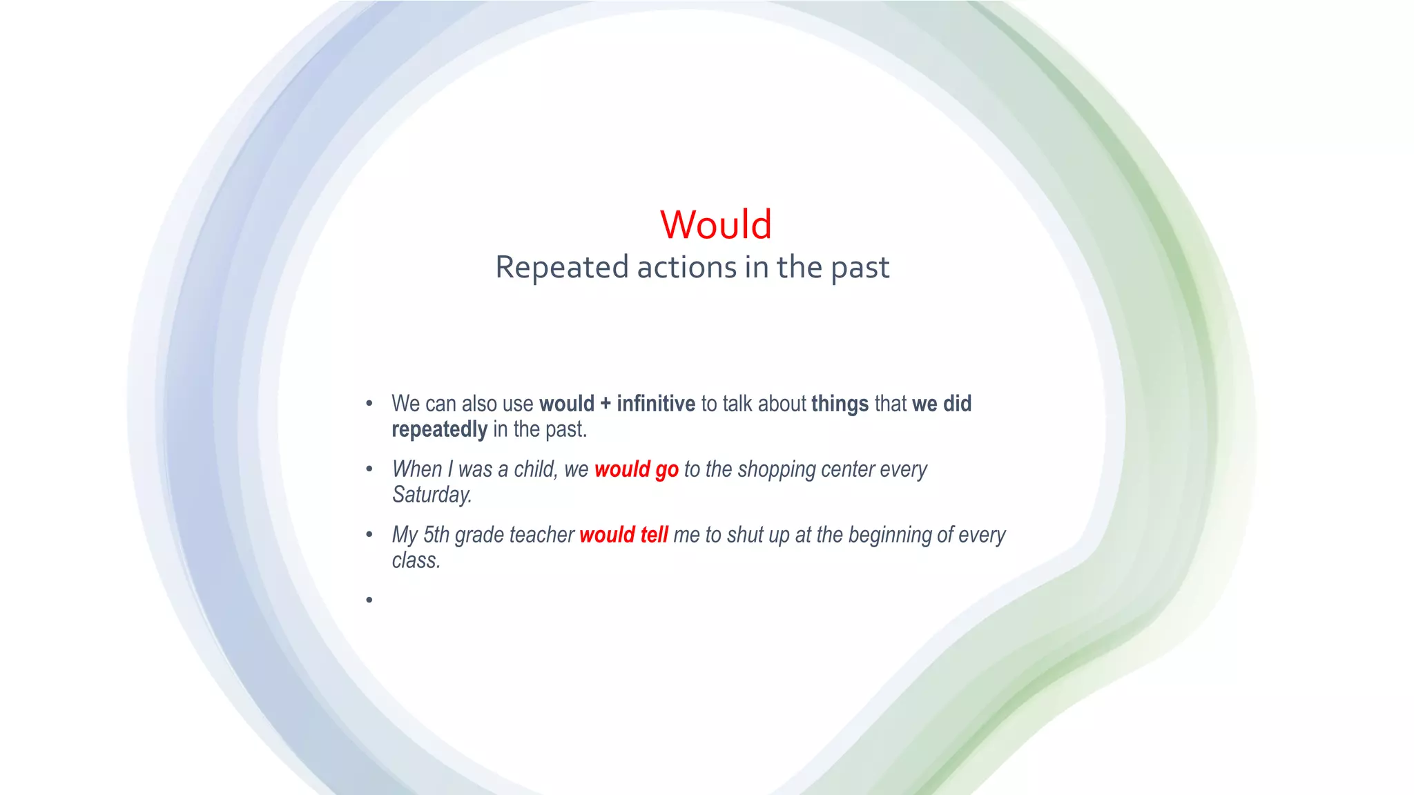Used to, Would , and Simple past PPT.pptx