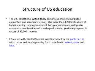 US Education System Guide | PPT
