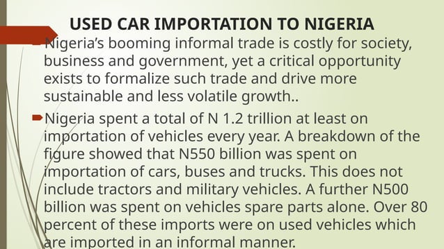USED VEHICLE INSPECTION SCHEME FOR IMPORTATION OF USED VEHICLES INTO NIGERIA.pptx