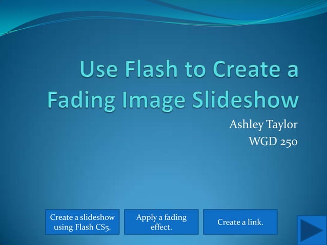 Use flash to create a fading image slideshow (1) | PPTX