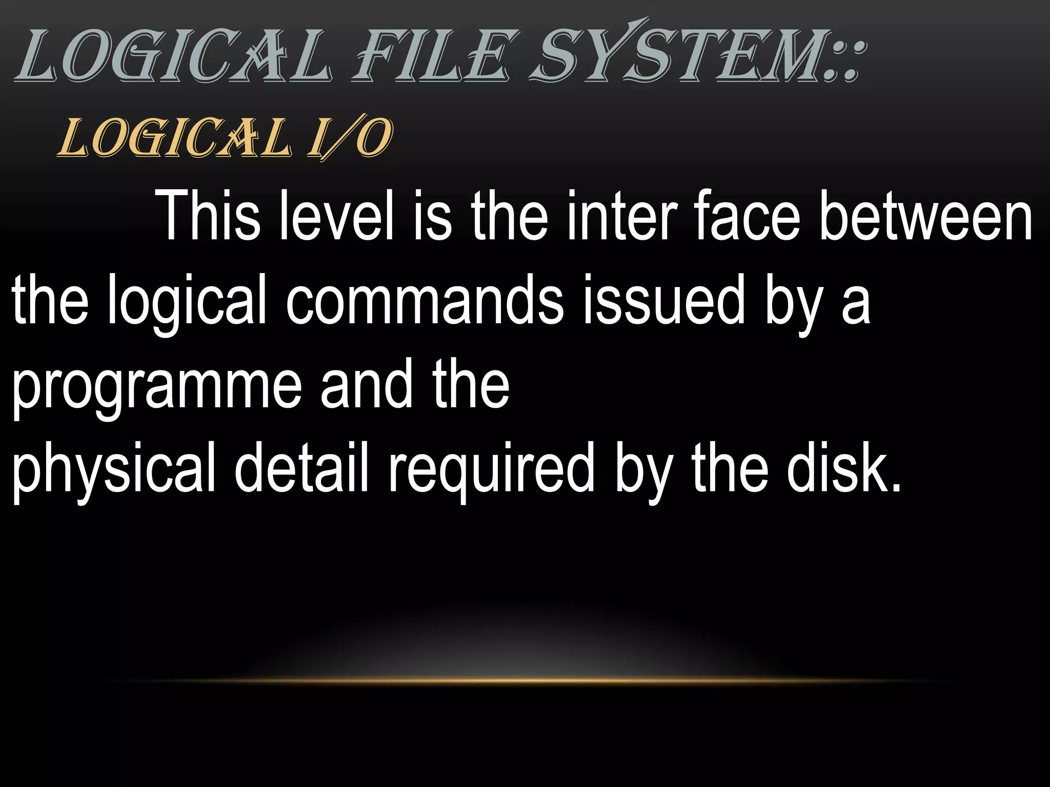 file system in operating system | PPTX