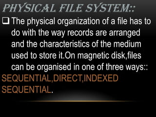 file system in operating system | PPTX