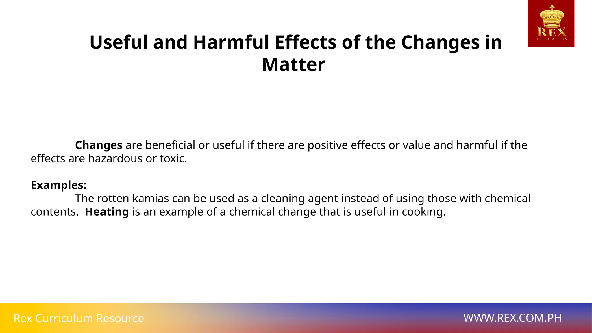 Useful+and+Harmful+Effects+of+the+Changes+in+Matter+.pptx