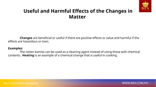 Useful+and+Harmful+Effects+of+the+Changes+in+Matter+.pptx | Indoor ...