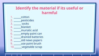 ELEMENTARY SCIENCE Useful and harmful materials.pptx