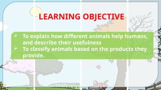 USEFUL ANIMALS grade 2 science PowerPoint presentation | PPTX