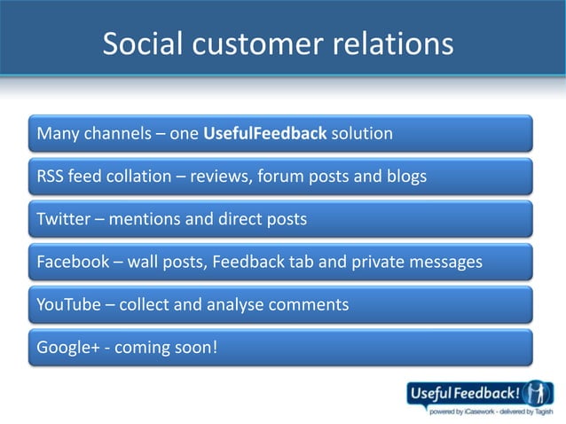 Useful feedback! multi-channel case management | PPT