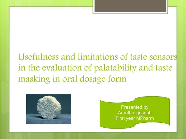 Usefulness and limitations of taste sensors in the | PPT
