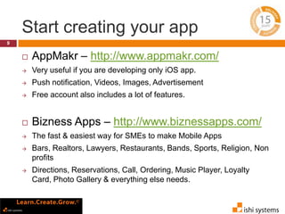 Useful Tools for Creating (& not developing) iOS/Android Apps