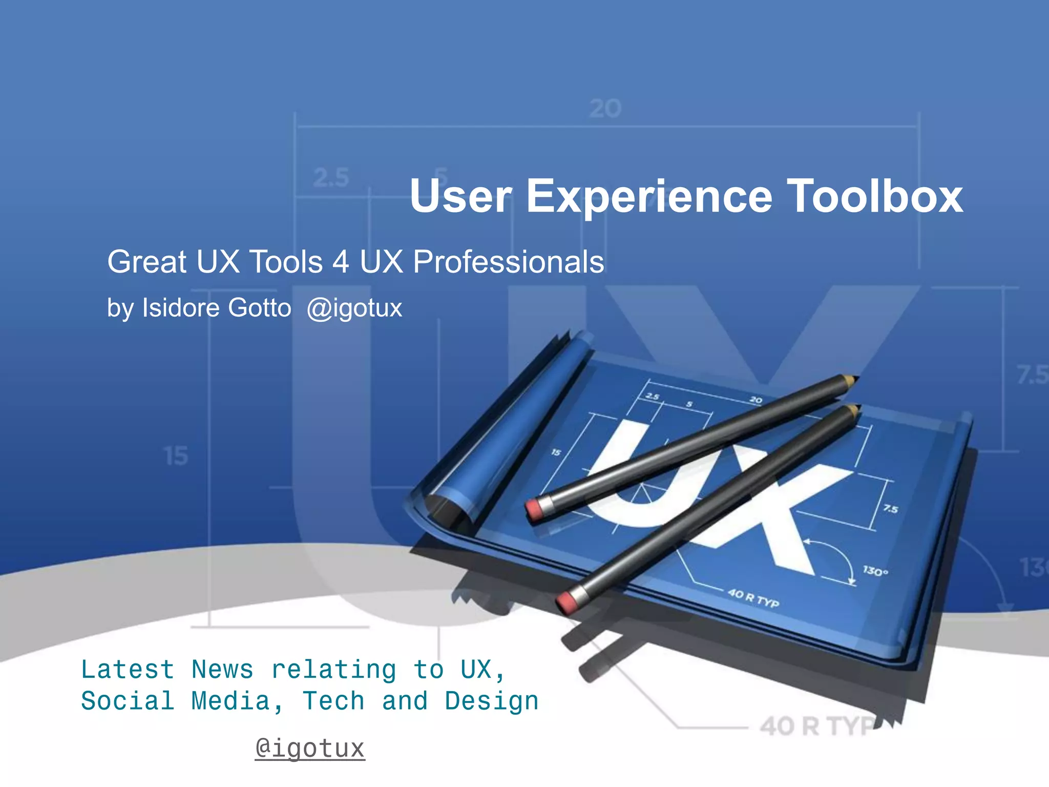 User Experience Tools for the UX Professional | PDF
