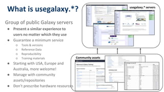 UseGalaxy.* Architecture | PPTX