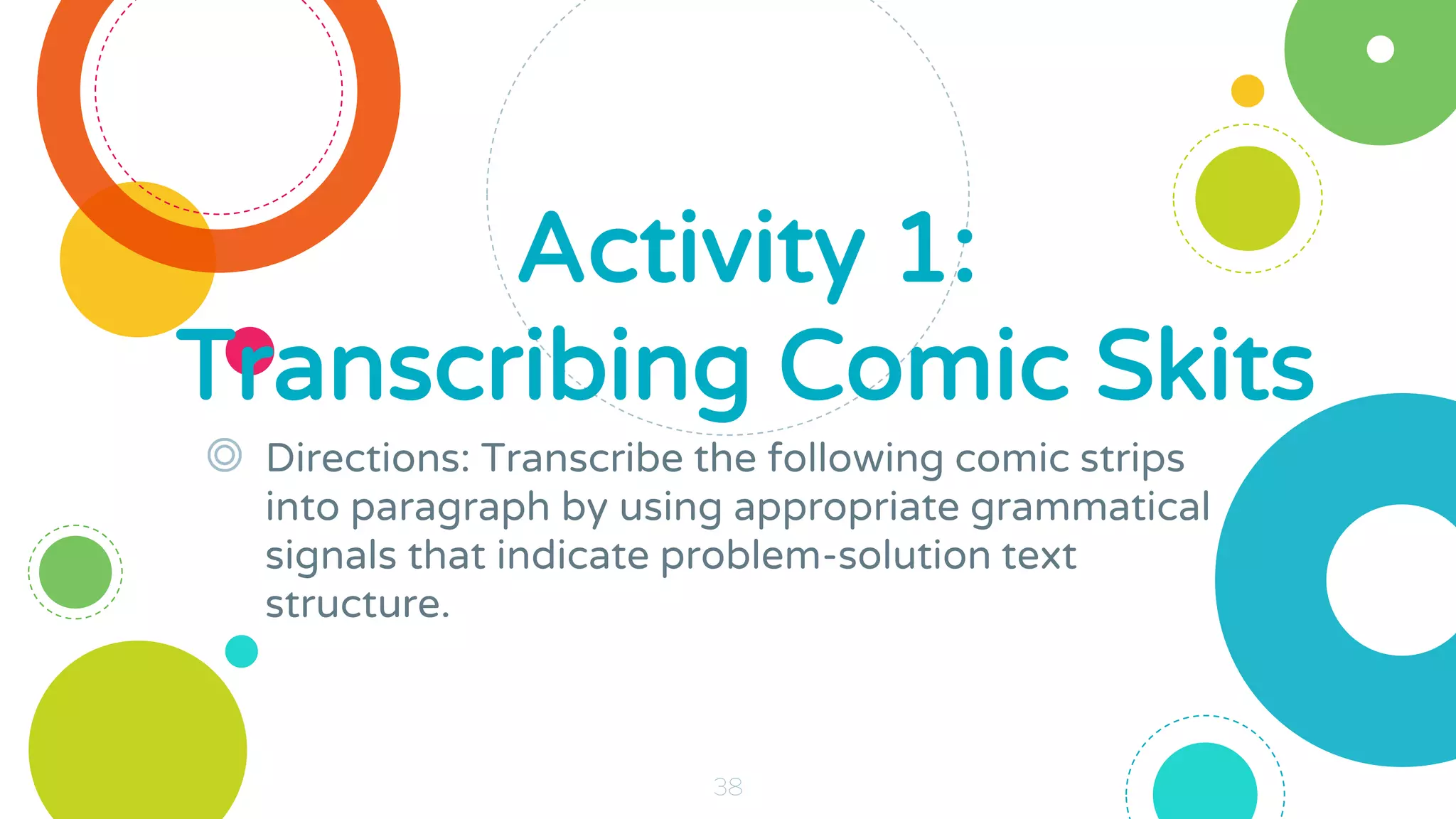 Use grammatical signals that indicate problem and solution.pptx