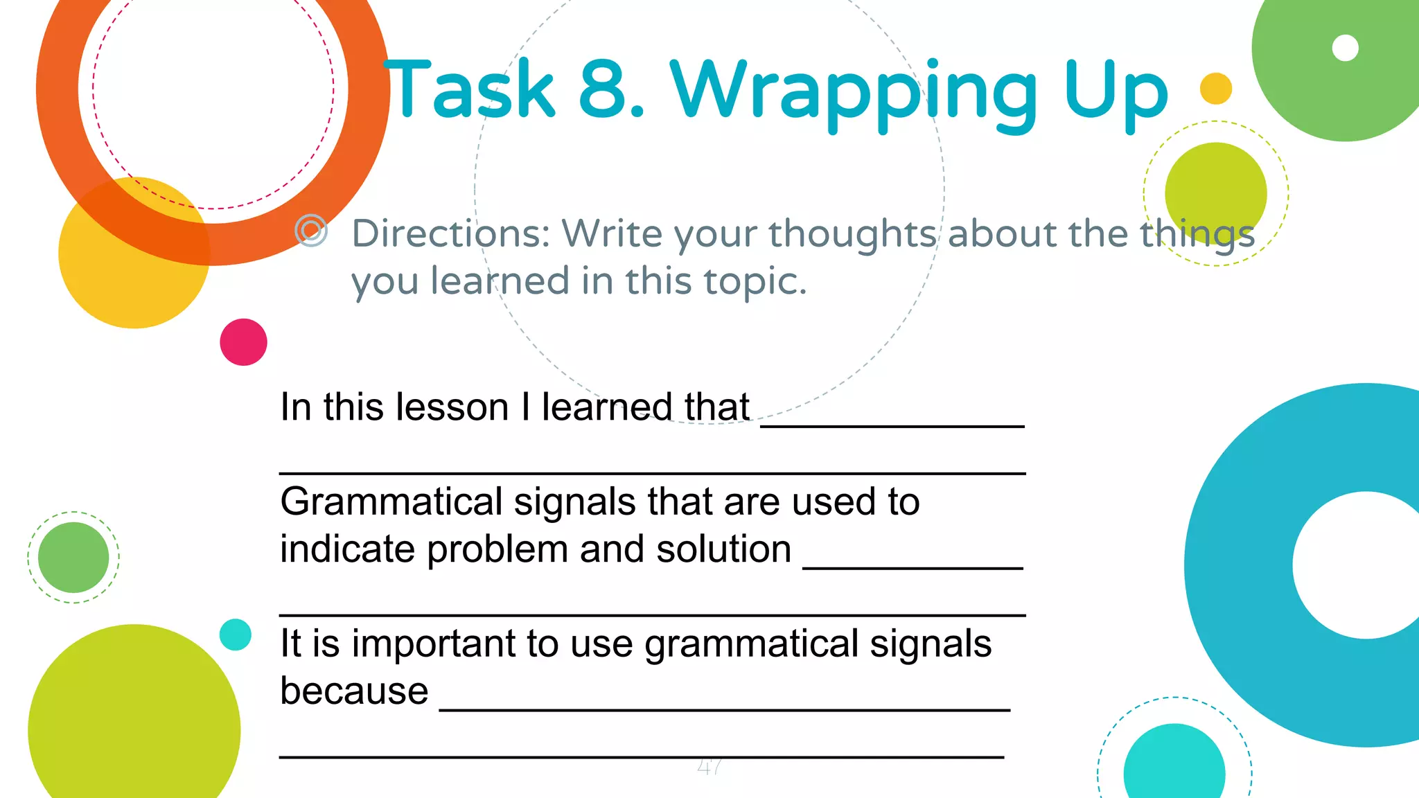 Use grammatical signals that indicate problem and solution.pptx