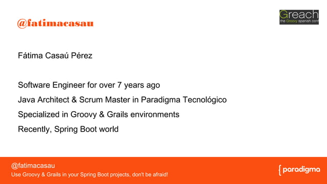 Use groovy & grails in your spring boot projects | PPT