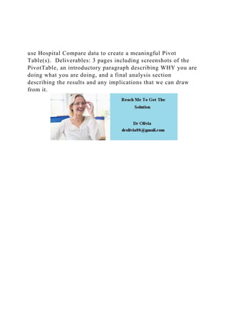 use Hospital Compare data to create a meaningful Pivot Table(s)..docx