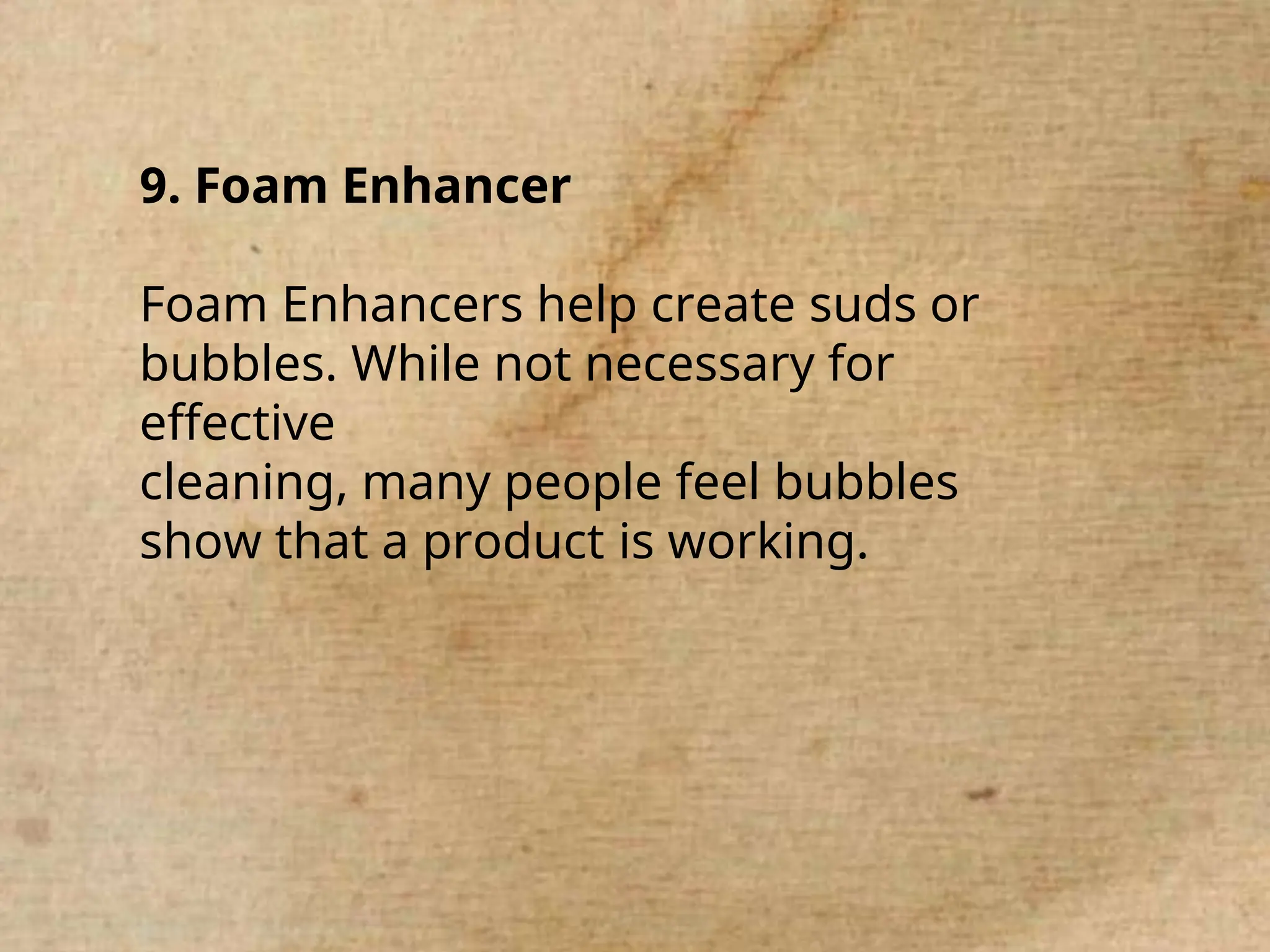 Use of other Ingredients in Cleaning Agents | PPTX