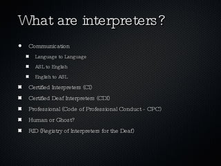 Basic Interpreting Services Information | PPT