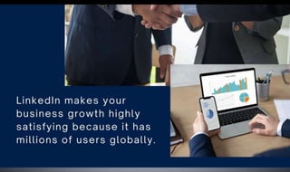 Use LinkedIn for Desired Career & Business Growth.pptx