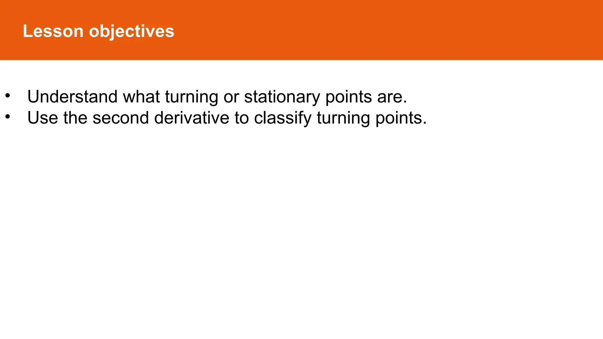 Use of 2nd derivative to classify turning points.pptx