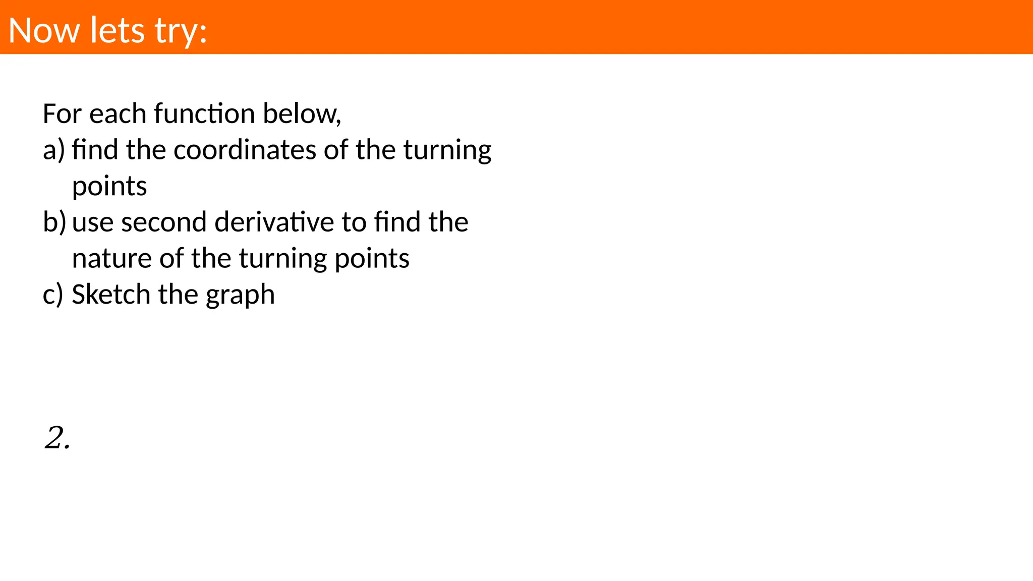 Use of 2nd derivative to classify turning points.pptx