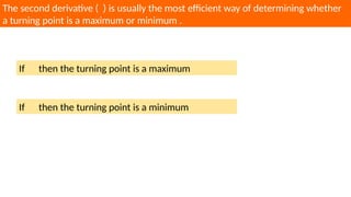 Use of 2nd derivative to classify turning points.pptx