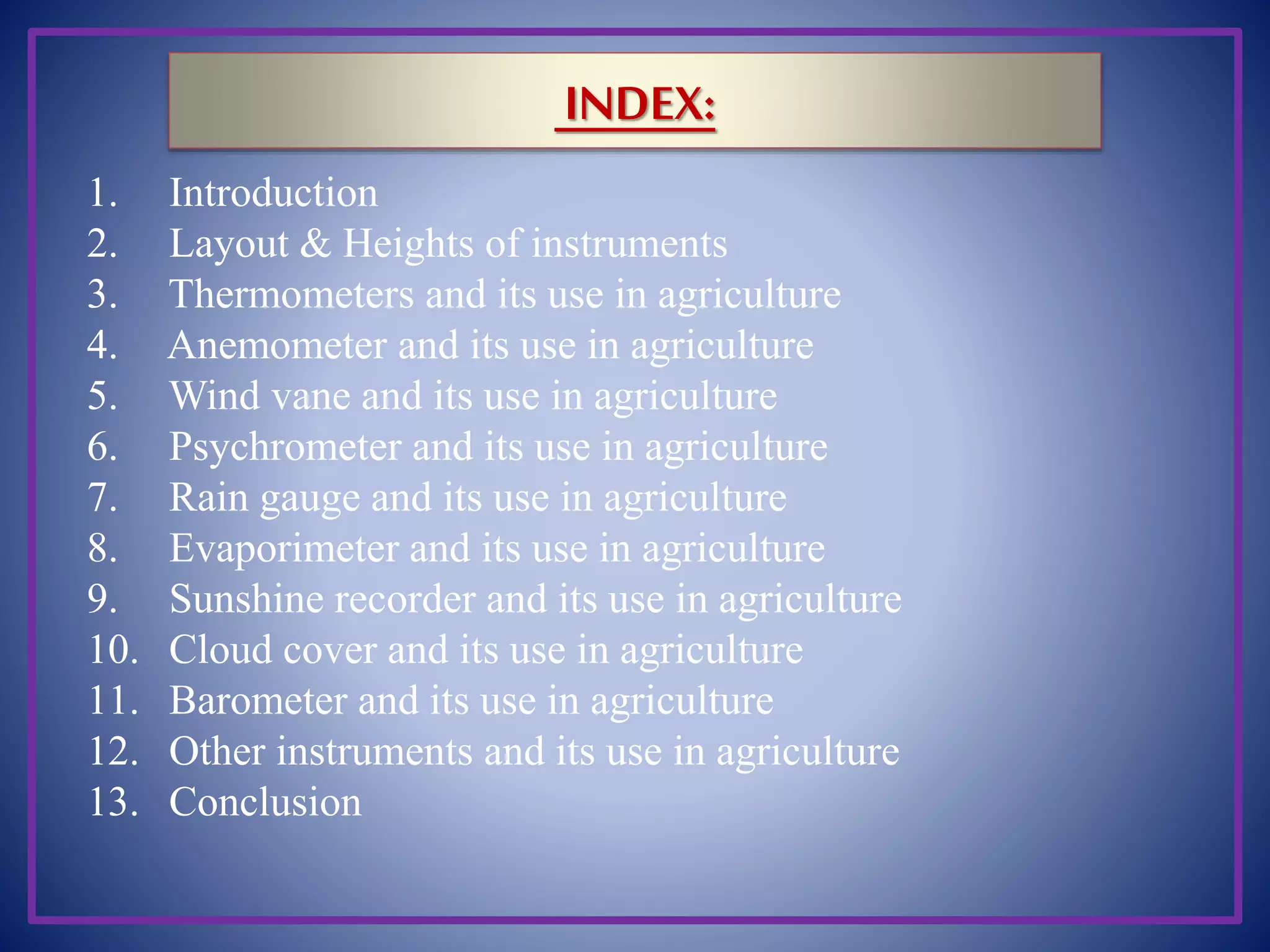 Use of agro meterological instruments in agriculture | PPTX