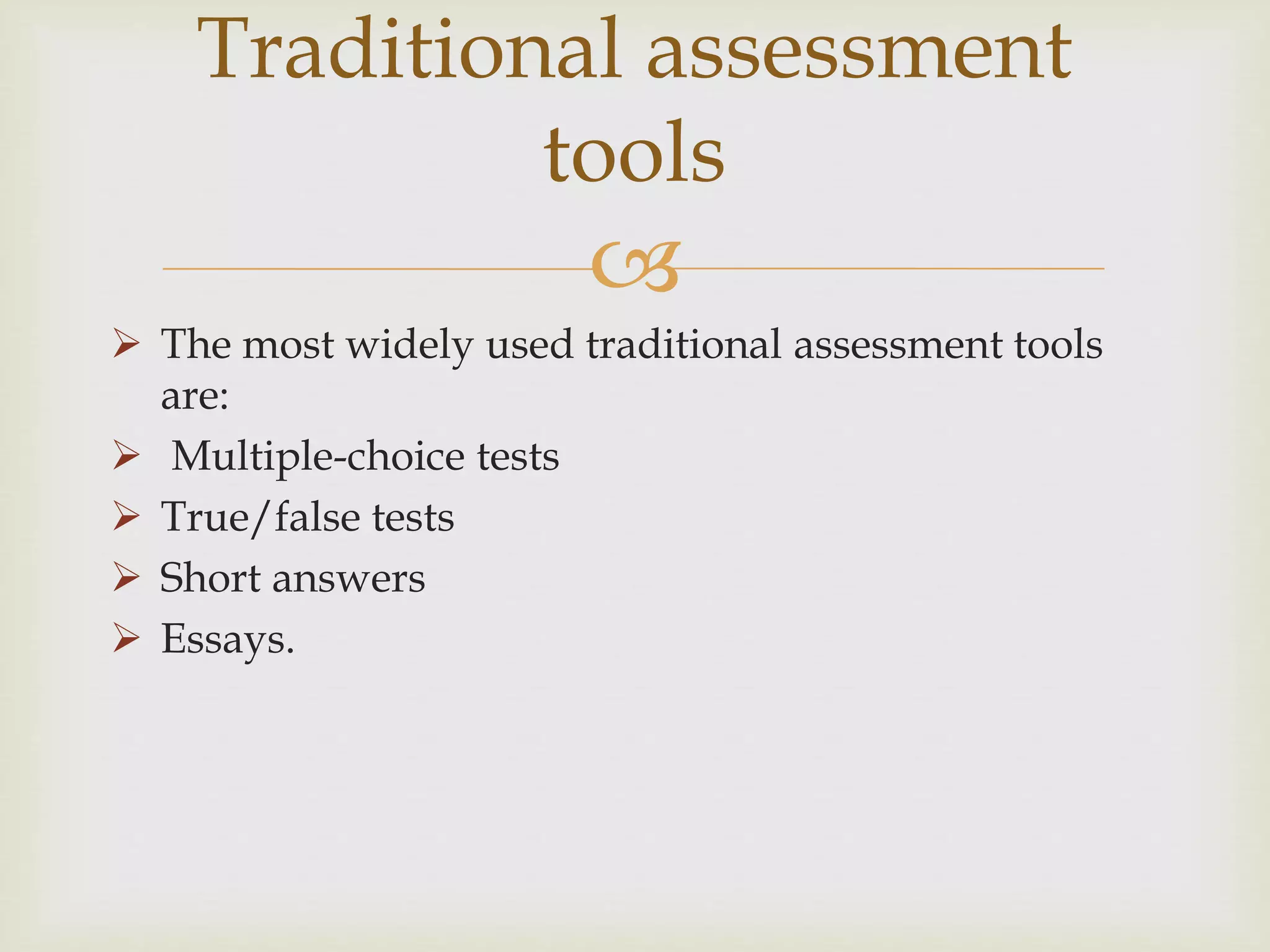 Use of alternative assessment techniques in enhancing the meaningful ...