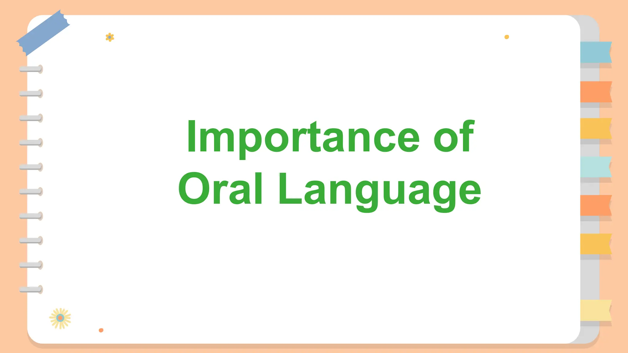 Use of Appropriate Oral Language, Stance, and Behavior - Copy.pptx